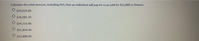 Solved Calculate the total amount, including HST, that an | Chegg.com