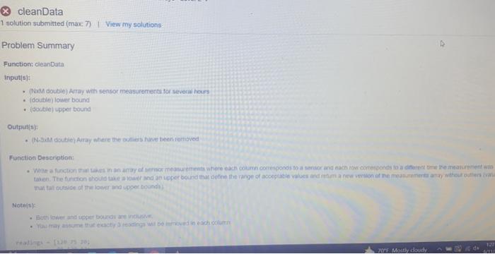 Solved Problem Summary Functiont cleanDuta inputsis - (Nhan | Chegg.com Solved Problem Summary Functiont cleanDuta inputsis - (Nhan | Chegg.com