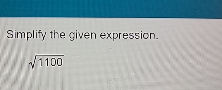 Solved Simplify The Given Expression 11002 Chegg