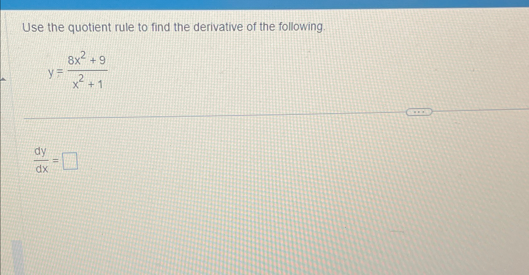 Solved Use the quotient rule to find the derivative of the | Chegg.com