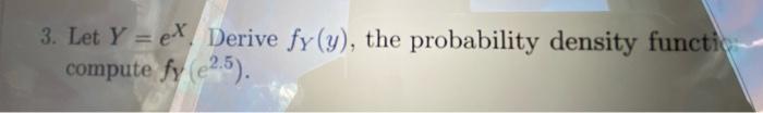 Solved Let X be an absolutely continuous random variable | Chegg.com