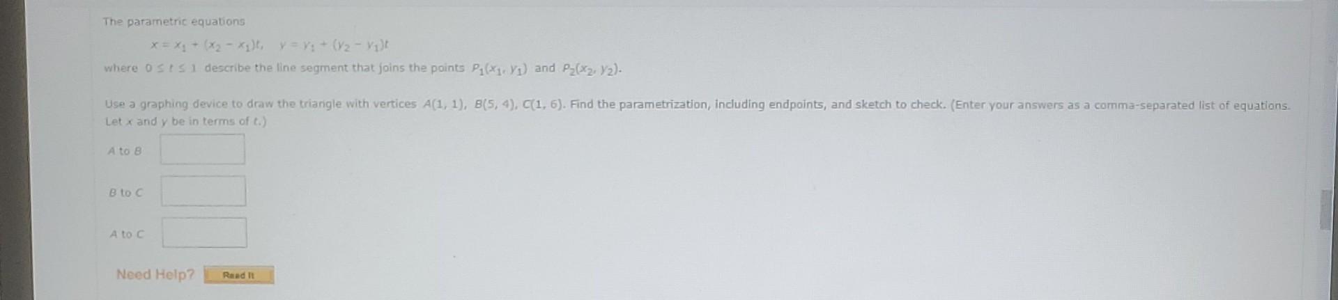 Solved The parametric equations x=x1+(x2−x1)t1y=yi+(y2−y1)t | Chegg.com