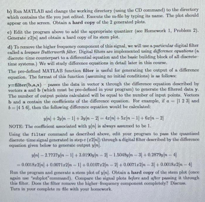 Solved a) Use a text editor to type in the following m-file. | Chegg.com