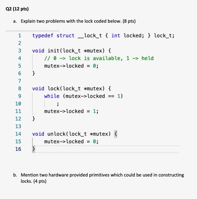 Solved Q1 (10 pts) Consider the following piece of code. | Chegg.com