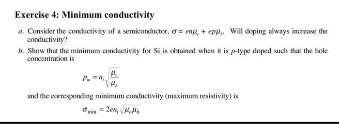 Solved Exercise 4: Minimum conductivity Consider the | Chegg.com