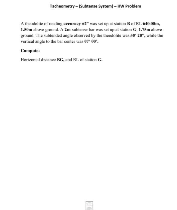Solved Tacheometry - (Subtense System) – HW Problem A | Chegg.com