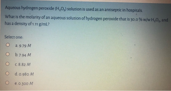 Solved Aqueous hydrogen peroxide (H20) solution is used as | Chegg.com