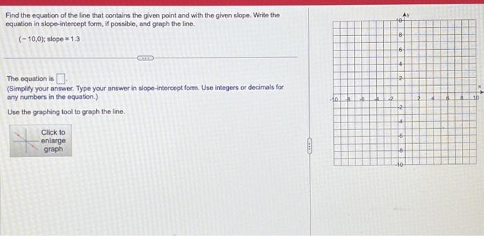 Solved Find the equation of the line that contains the given | Chegg.com