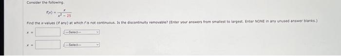 Solved Consider the following f(x)=x2−25x Find the x-values | Chegg.com