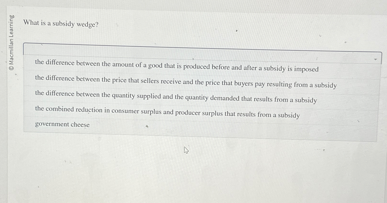 Solved What is a subsidy wedge?the difference between the | Chegg.com