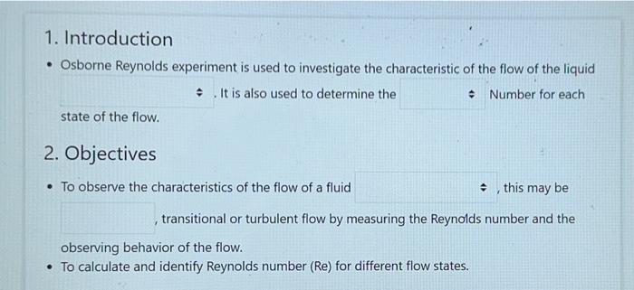 Solved 1. Introduction - Osborne Reynolds experiment is used | Chegg.com