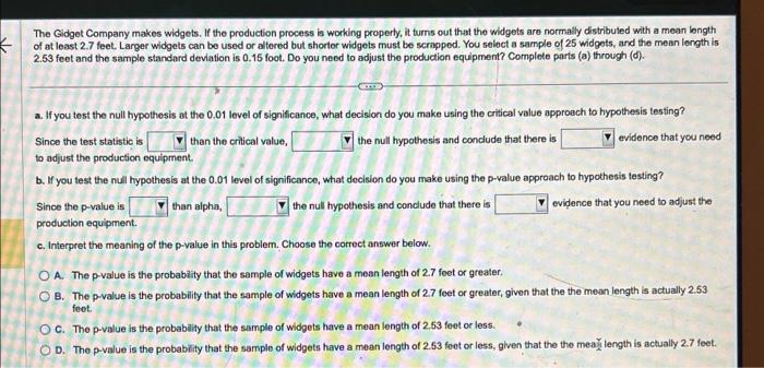 Solved The Gidget Company makes widgets. If the production | Chegg.com