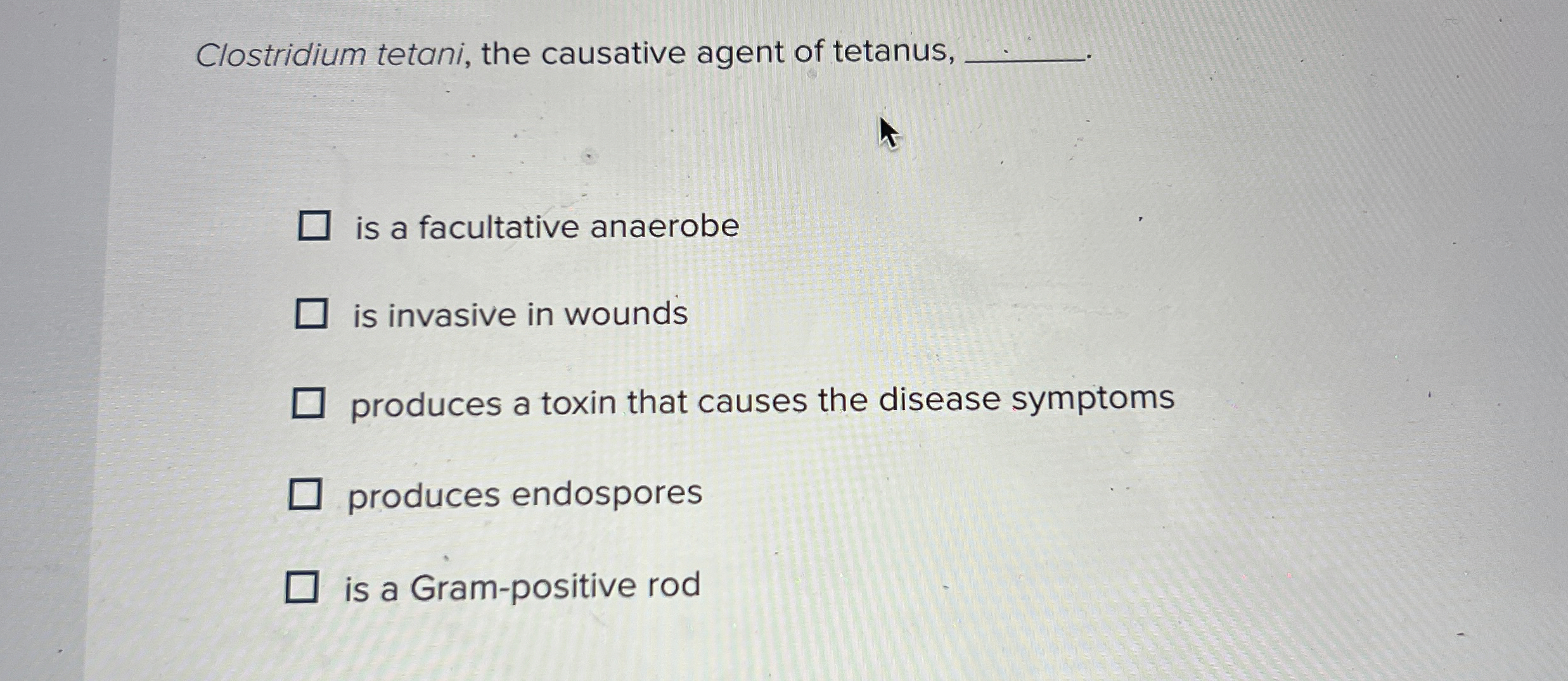 Solved Clostridium tetani, the causative agent of tetanus, | Chegg.com