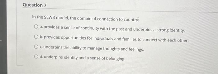 Solved In the SEWB model, the domain of connection to | Chegg.com