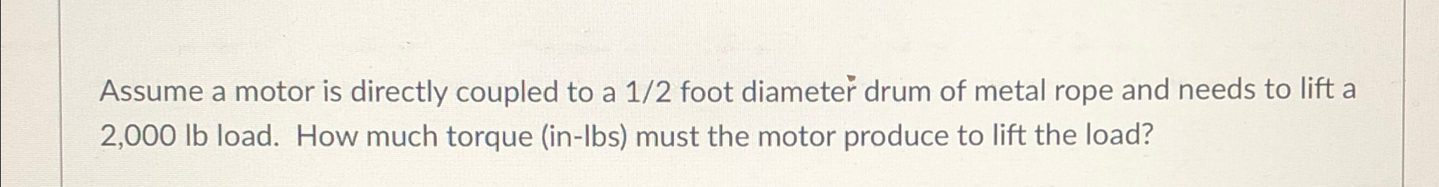 Solved Assume a motor is directly coupled to a 12 ﻿foot | Chegg.com