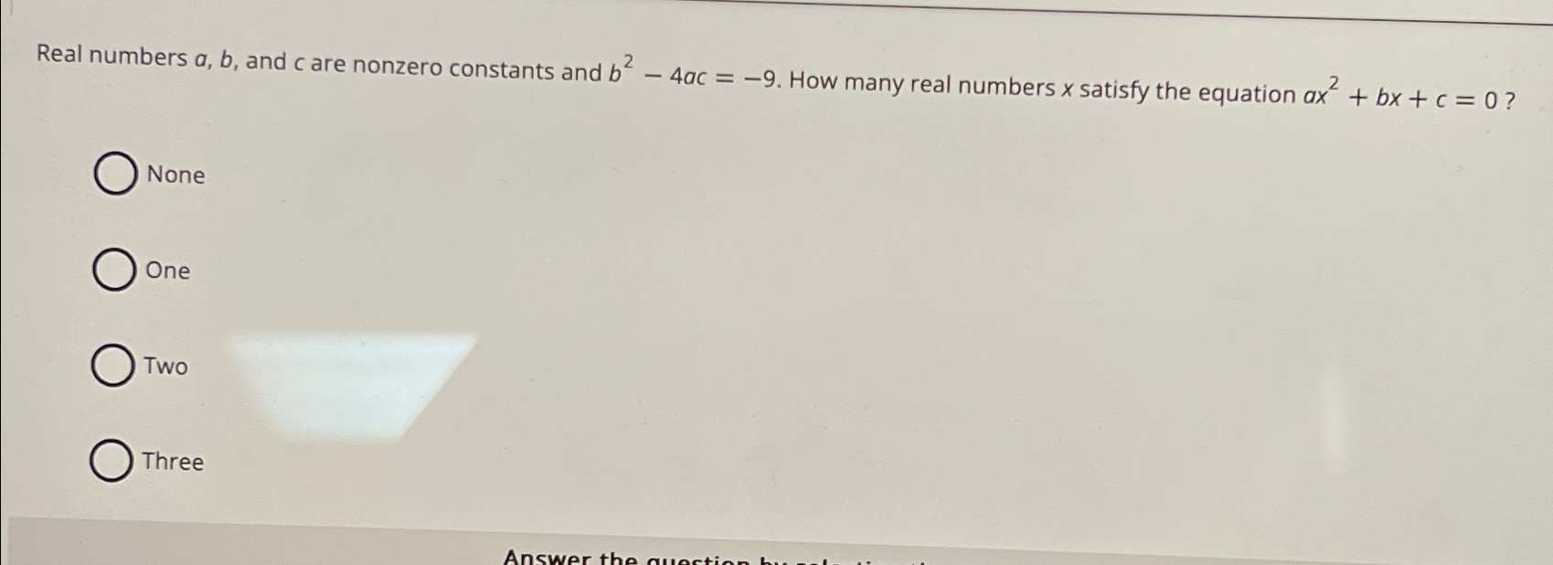Solved Real numbers a,b, ﻿and c ﻿are nonzero constants and | Chegg.com