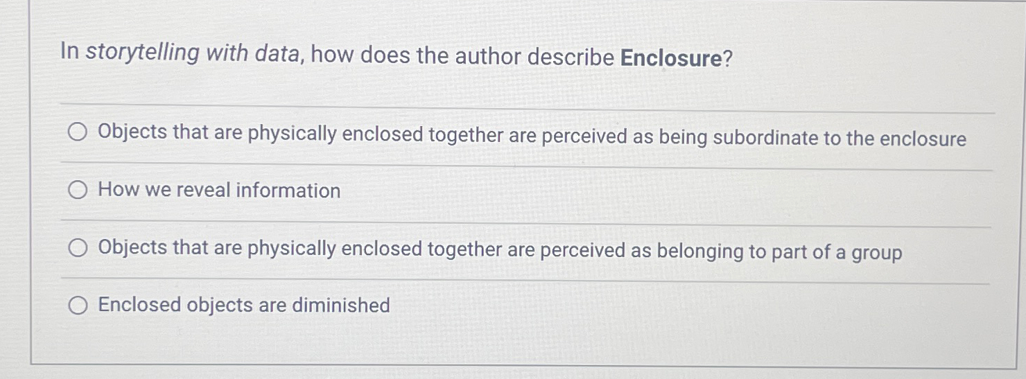 Solved In storytelling with data, how does the author | Chegg.com