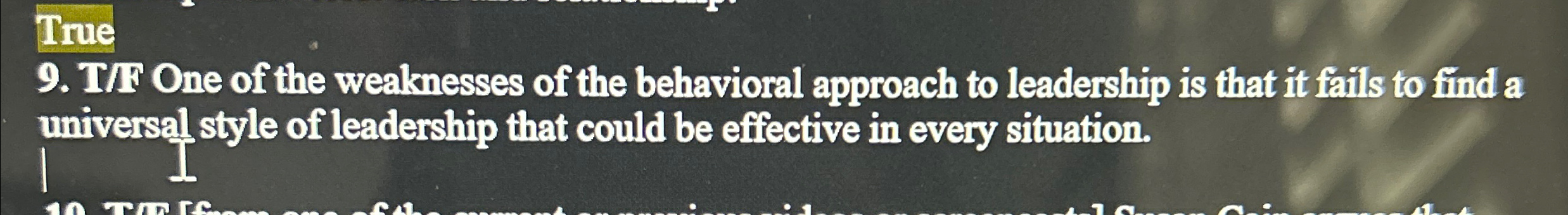 Solved 9. ﻿T/N One of the weaknesses of the behavioral | Chegg.com