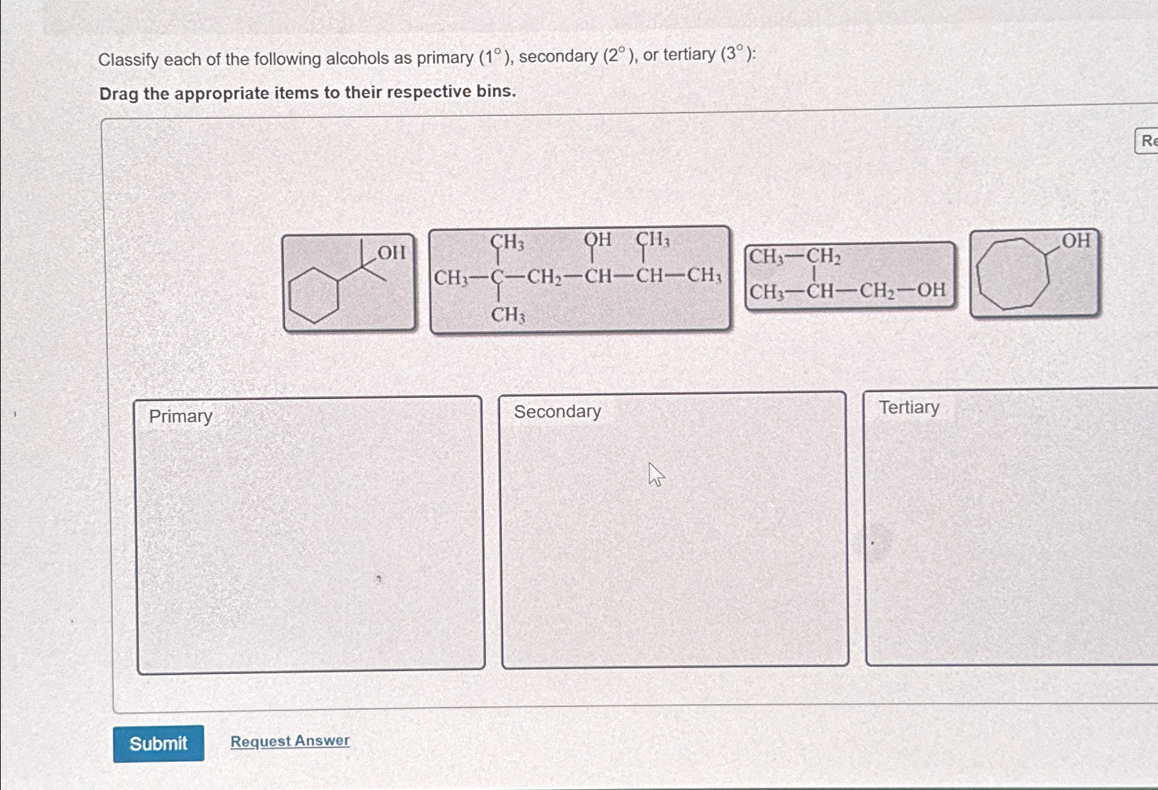 Solved Classify each of the following alcohols as primary | Chegg.com