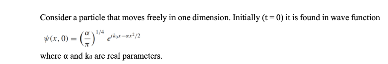 Solved Consider a particle that moves freely in one | Chegg.com