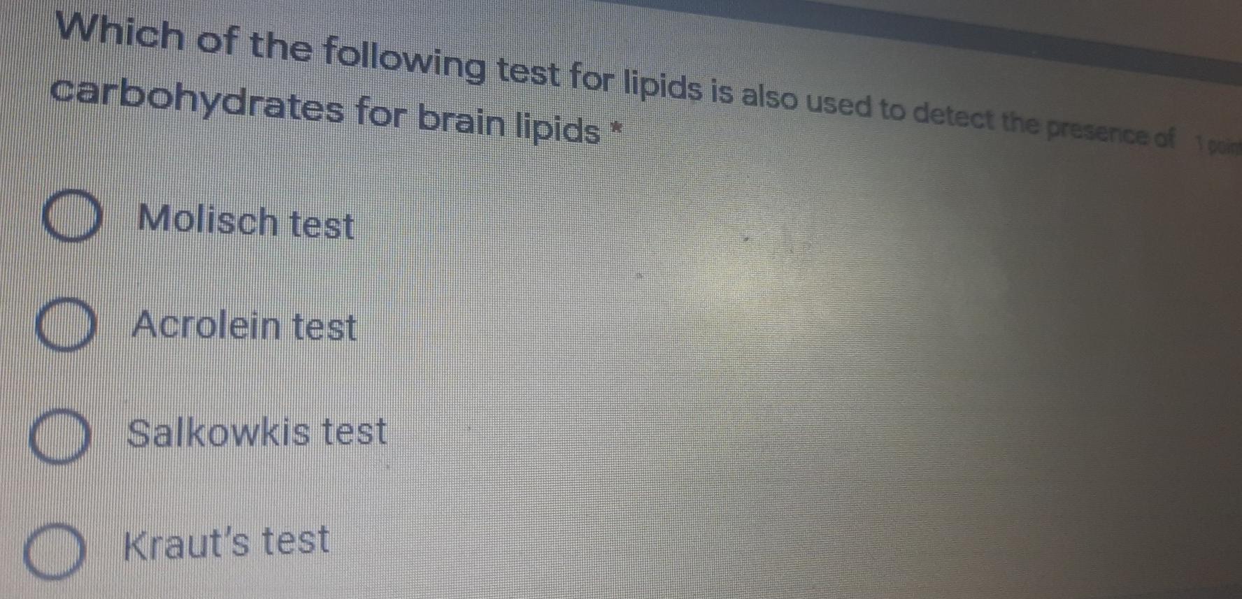 Solved Which of the following test for lipids is also used | Chegg.com