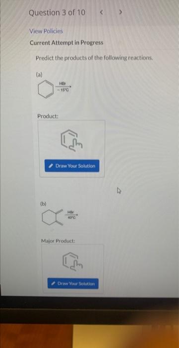 Solved View Policies Current Attempt in Progress Predict the | Chegg.com