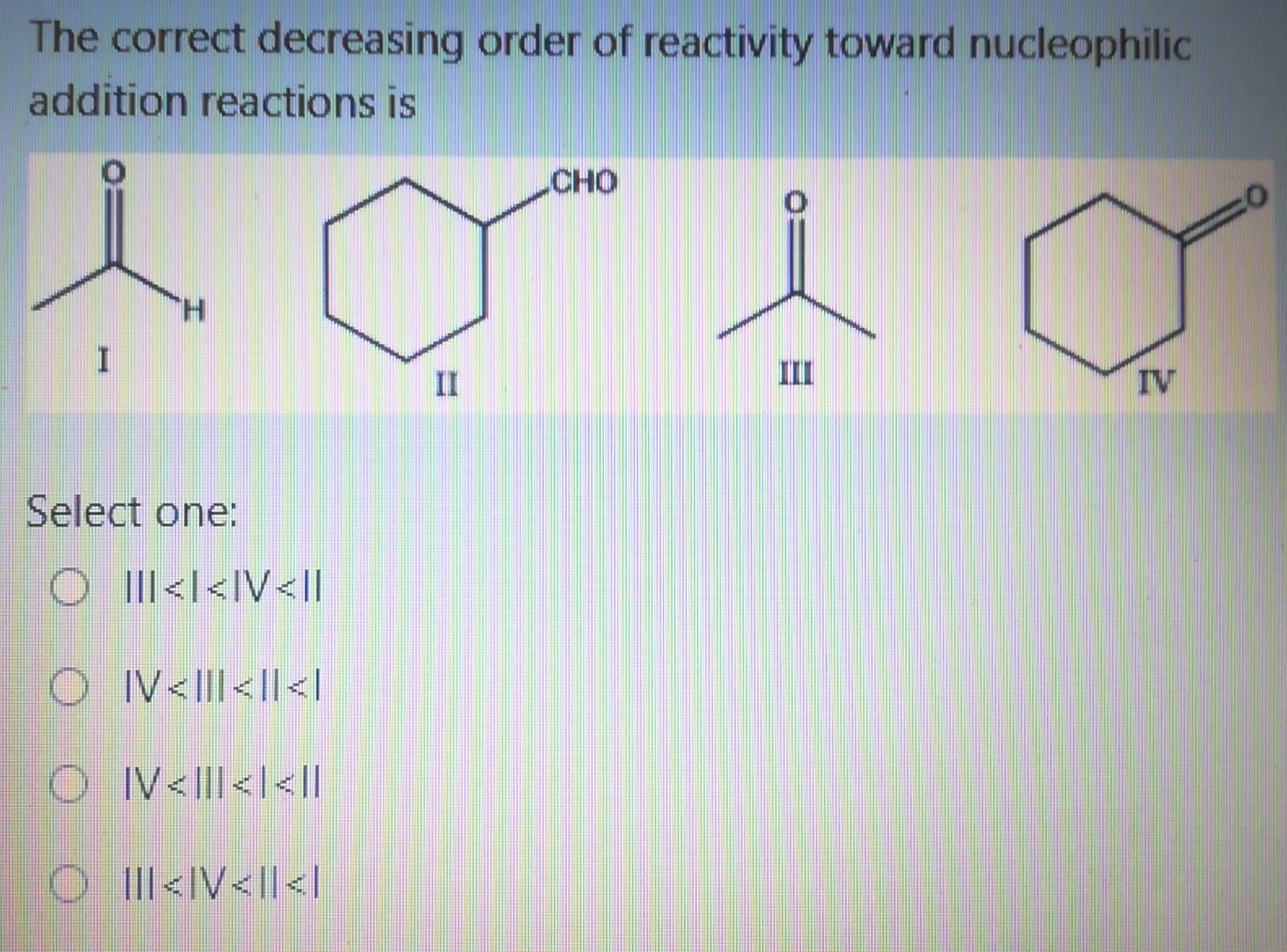 Solved The correct decreasing order of reactivity toward | Chegg.com