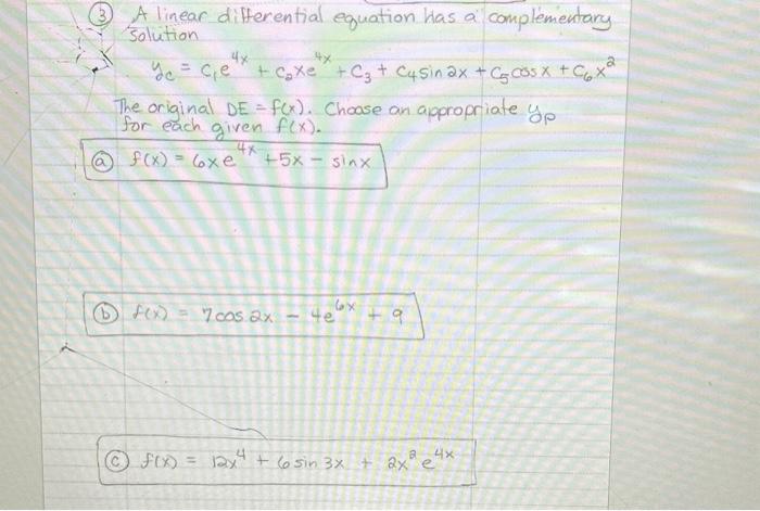 Solved A linear differential equation has a' complementary | Chegg.com
