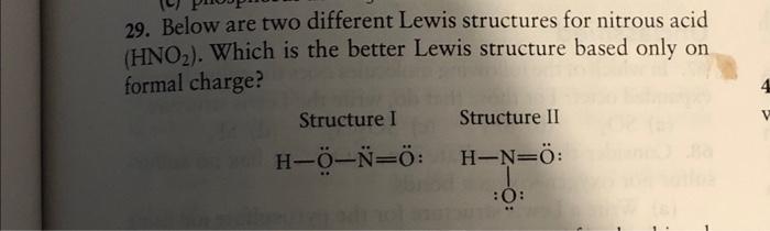 Solved 29. Below are two different Lewis structures for | Chegg.com