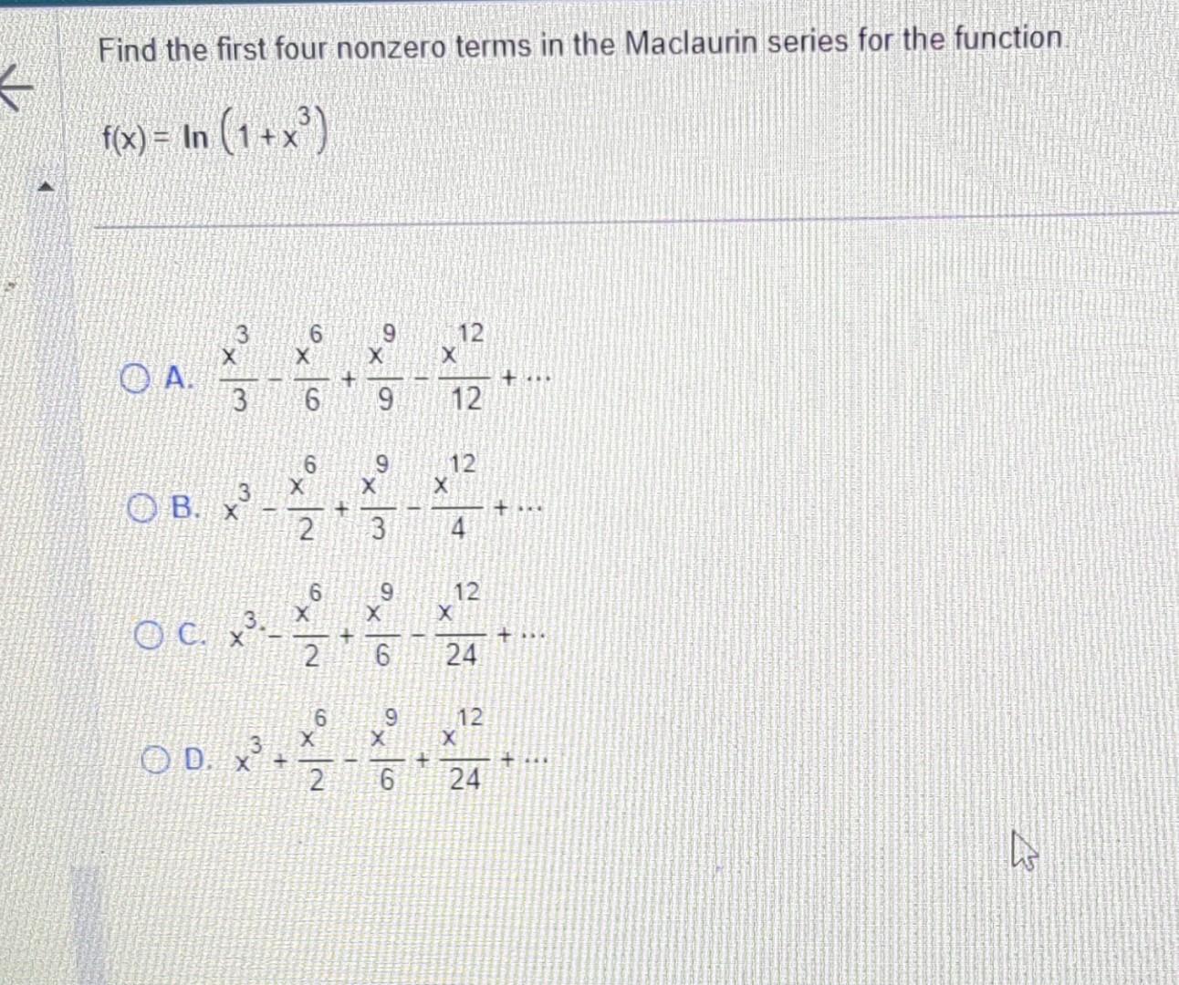 Solved Find the first four nonzero terms in the Maclaurin | Chegg.com