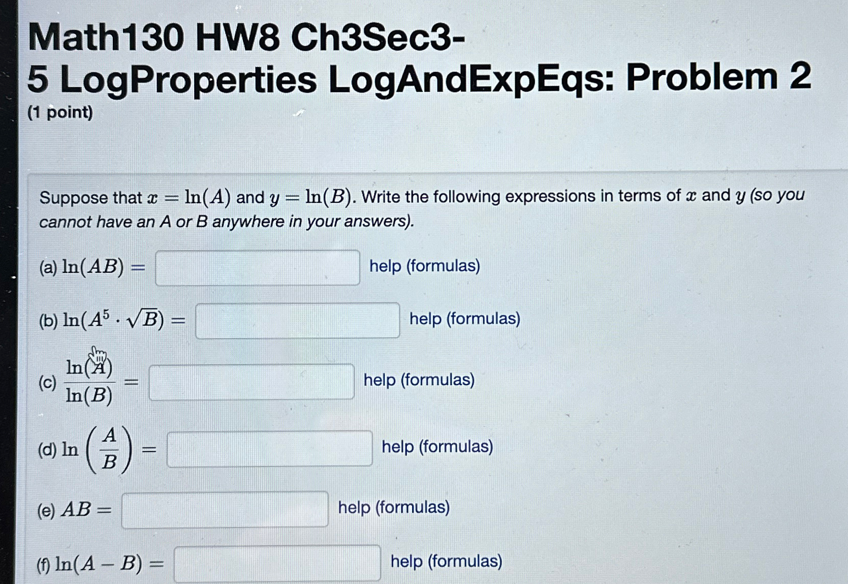 Solved Math130 ﻿HW8 ﻿Ch3Sec3-5 ﻿LogProperties LogAndExpEqs: | Chegg.com