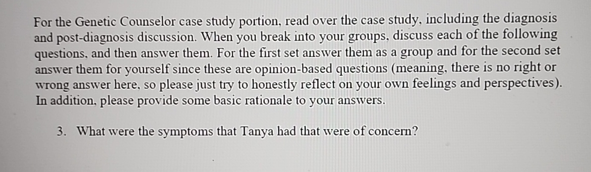 Solved For the Genetic Counselor case study portion, read | Chegg.com