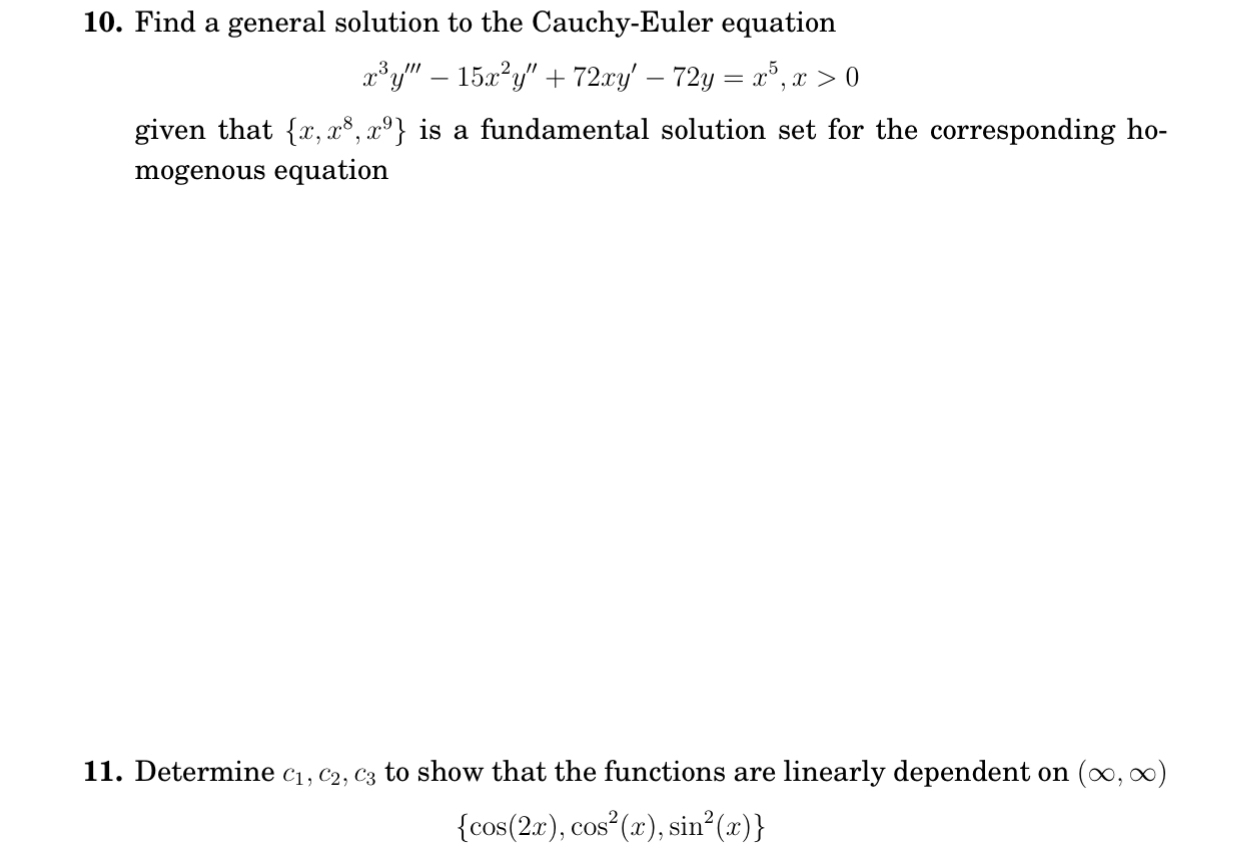10.Find a general solution to the Cauchy-Euler | Chegg.com