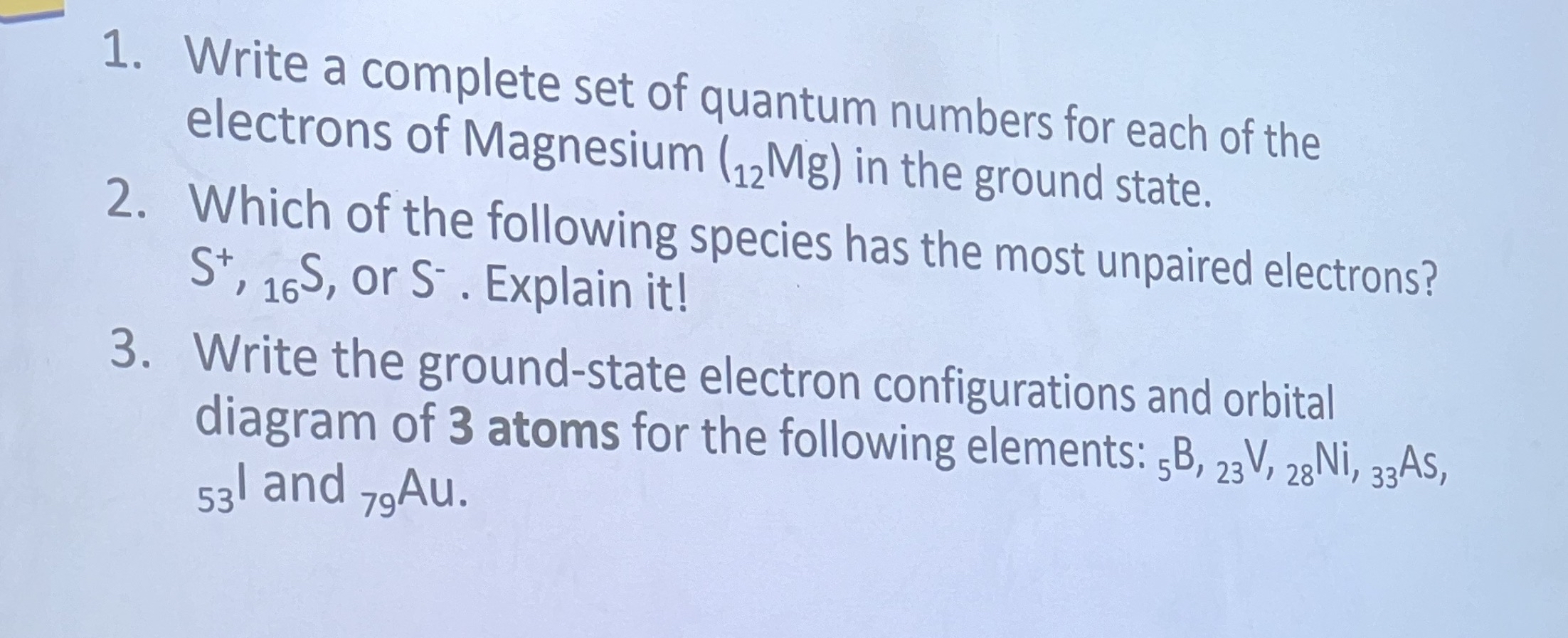 Solved Write a complete set of quantum numbers for each of | Chegg.com