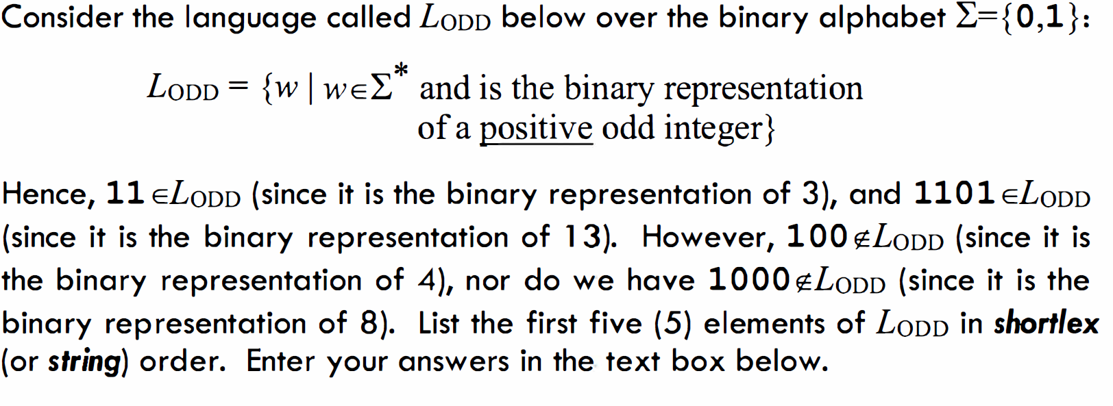 Solved List the first 5 ﻿elements of Lodd in shortlex order | Chegg.com
