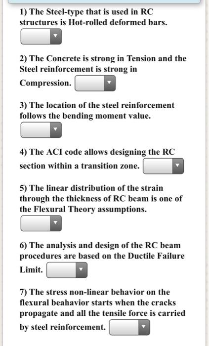 Solved 1) The Steel-type that is used in RC structures is | Chegg.com