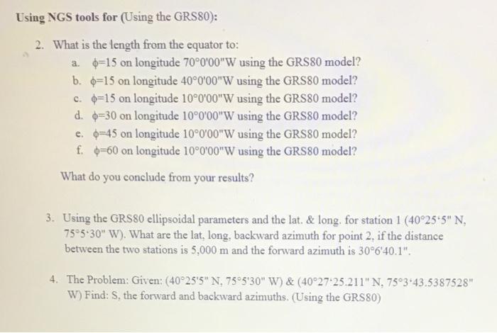 Solved Using NGS tools for (Using the GRS80): 2. What is the | Chegg.com