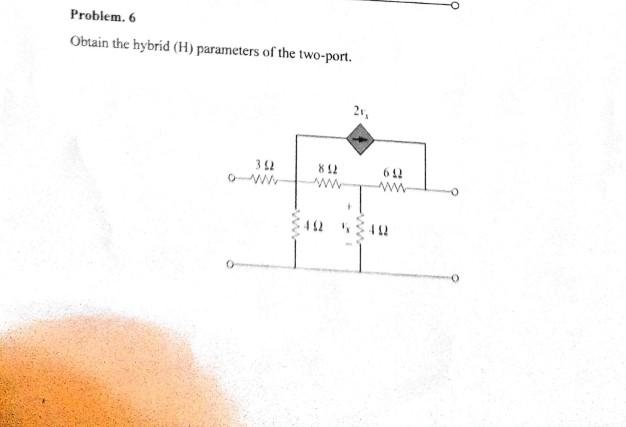 Solved Obtain the hybrid (H) parameters of the two-port. | Chegg.com