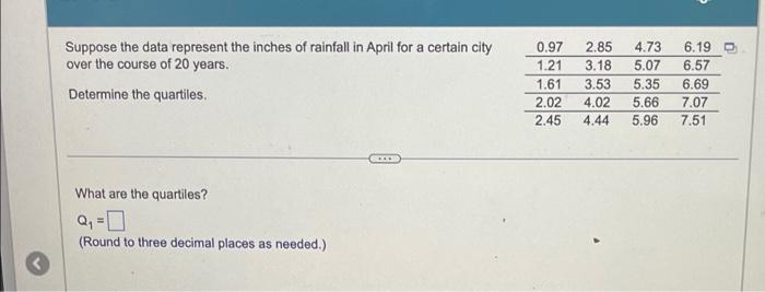 Solved a) determine the quartiles b) compute thr | Chegg.com