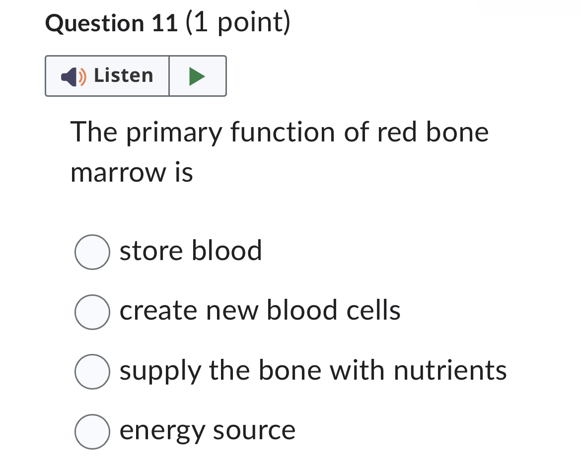 Solved Question 11 (1 ﻿point)The primary function of red | Chegg.com