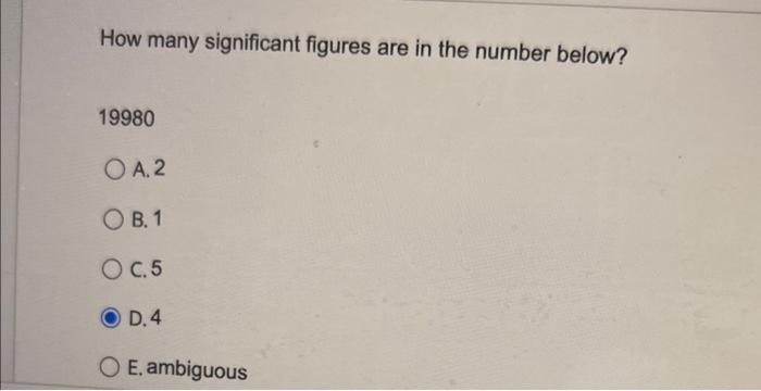 Solved How many significant figures are in the number below? | Chegg.com