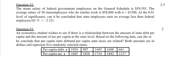 Solved Question #2 The mean salary of federal government | Chegg.com