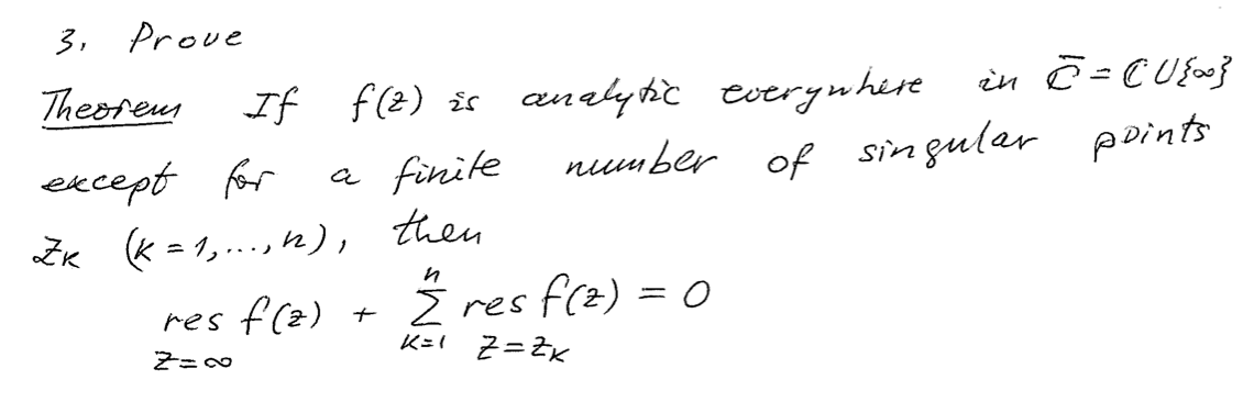 Solved ProveTheorem If f(z) ﻿is analytic everywhere in | Chegg.com