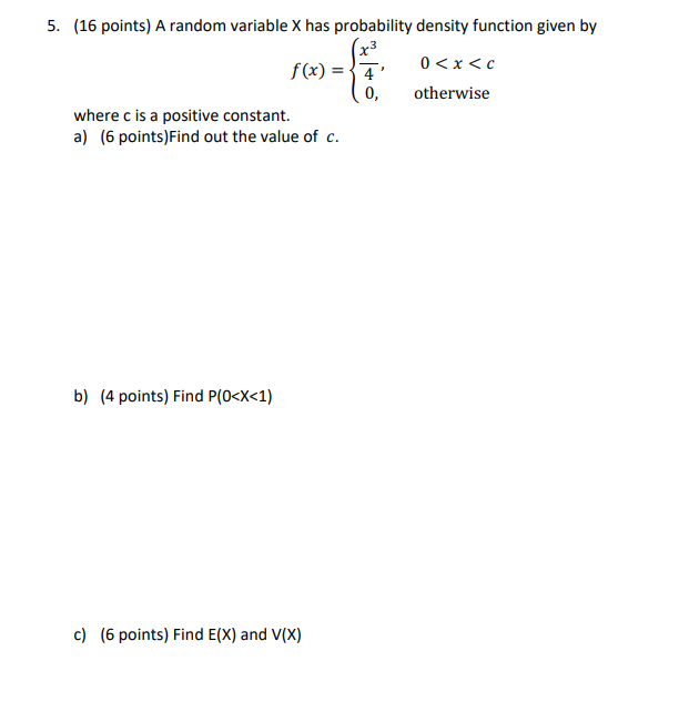 Solved (16 ﻿points) ﻿A random variable x ﻿has probability | Chegg.com