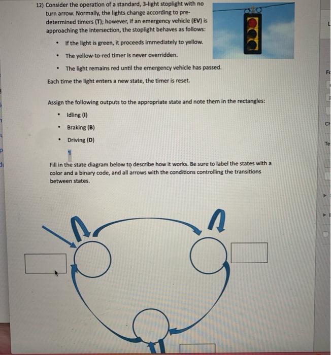 Solved 13) Fill in the truth table below for the Stoplight | Chegg.com