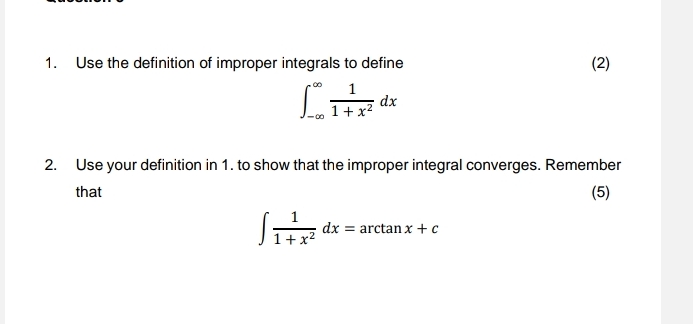 Solved Use the definition of improper integrals to | Chegg.com