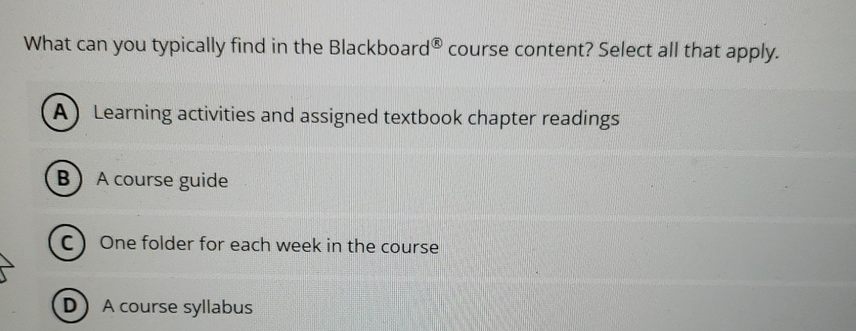 Solved What can you typically find in the Blackboard ?® | Chegg.com
