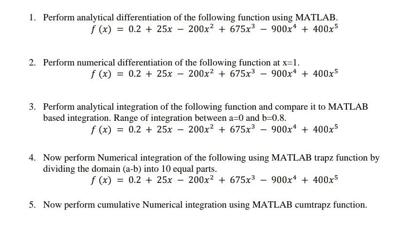 Solved 1. Perform analytical differentiation of the | Chegg.com