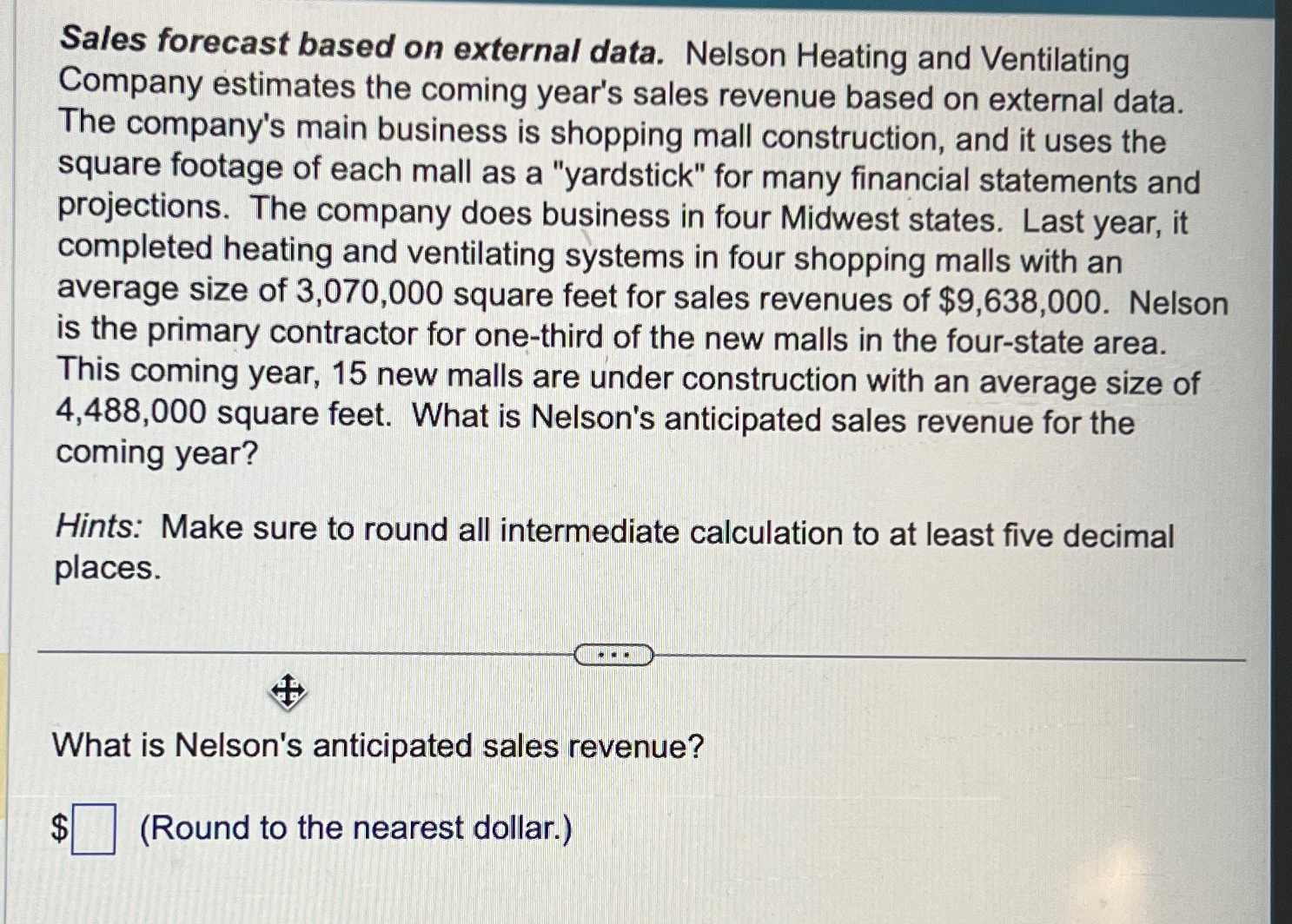 Solved Sales forecast based on external data. Nelson Heating | Chegg.com