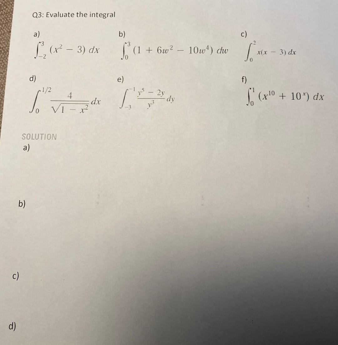 Solved Q3: Evaluate the integral a) ∫−23(x2−3)dx b) | Chegg.com